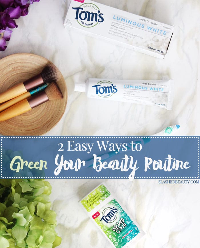 Two Easy Ways to Green Your Beauty Routine | Slashed Beauty
